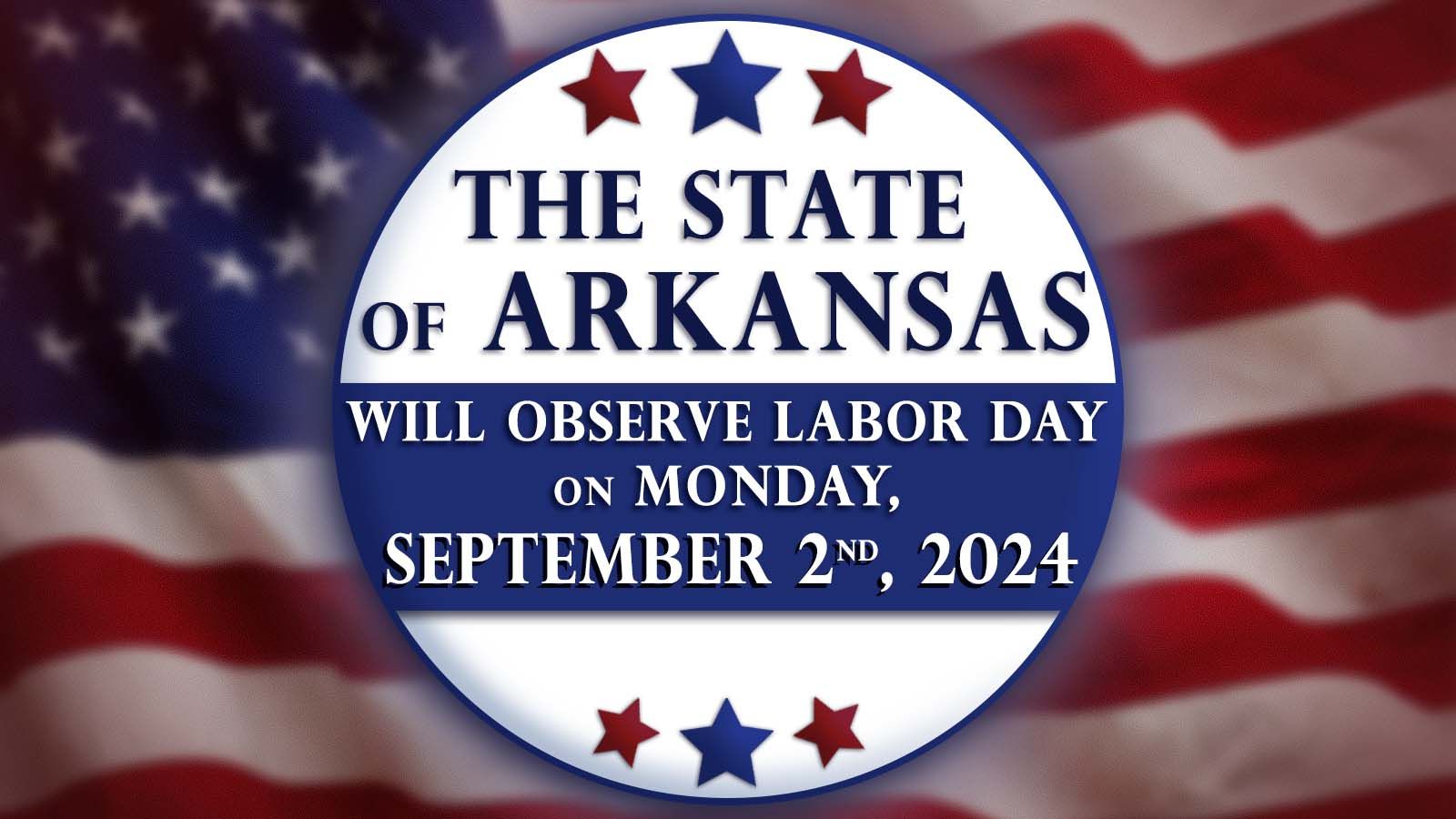 2024 Labor Day - Arkansas House of Representatives